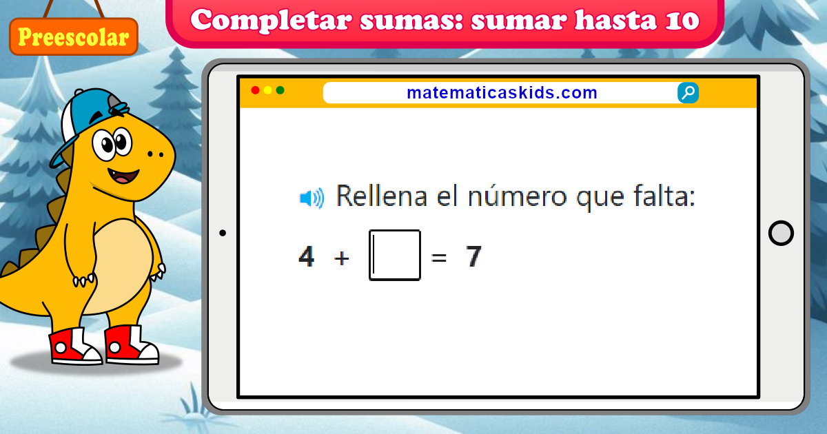 Completar sumas: sumar hasta 10 - Matemáticas de Preescolar