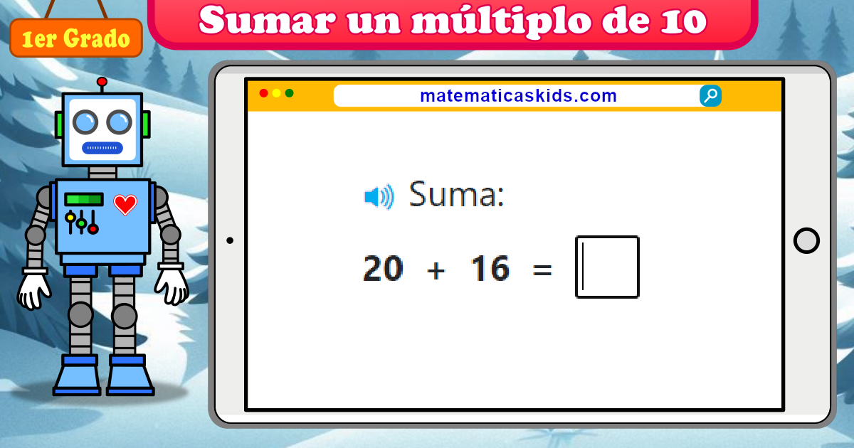 Sumar un múltiplo de 10 - Matemáticas de Primer Grado